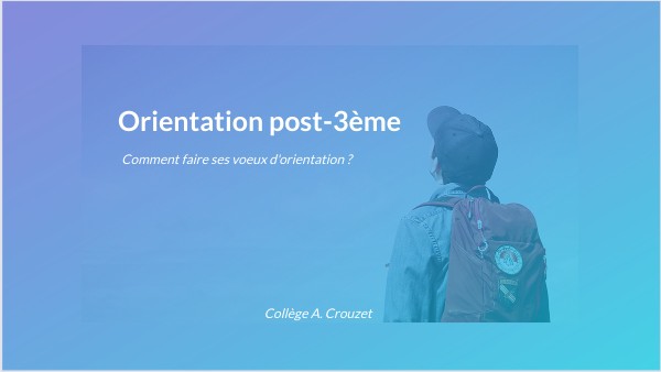 Orientation 3e-Aide aux parents | Genially