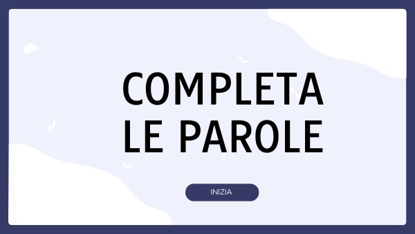(Cibo) COMPLETA LE PAROLE | Genially