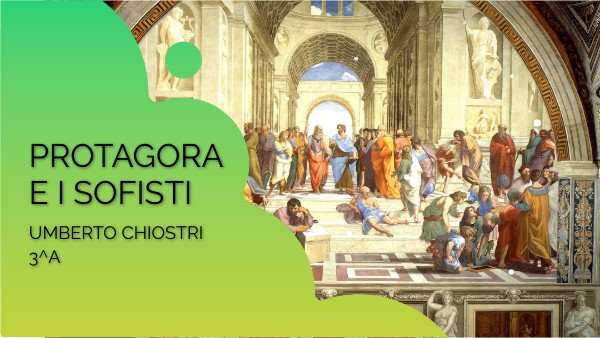 PROTAGORA E I SOFISTI
