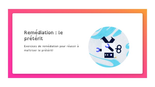 Remédiation prétérit