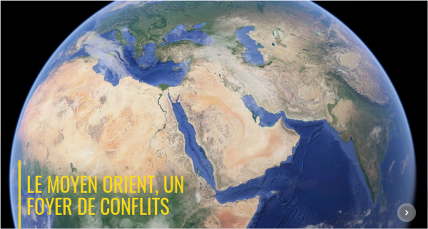 Le Proche et Moyen Orient, un foyer de conflits | Genially