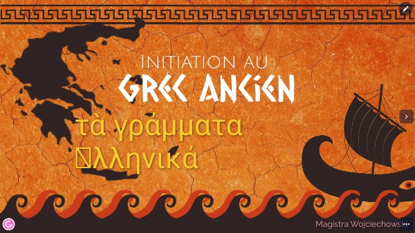initiation au grec ancien | Genially