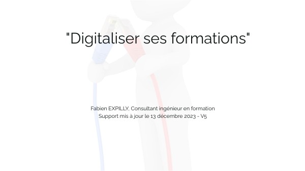 Digitaliser ses formations