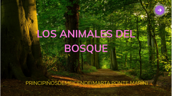 ANIMALES DEL BOSQUE | Genially