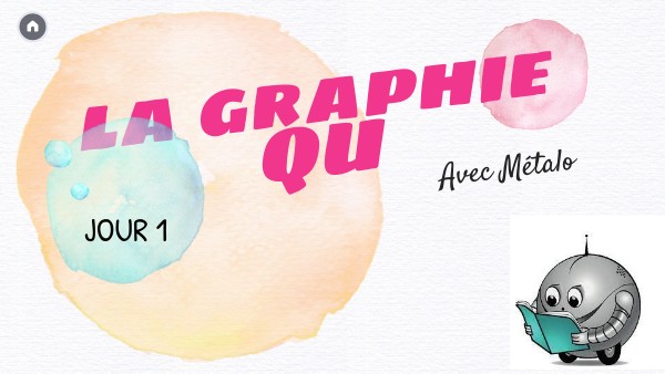 la lettre C qui fait QU | Genially