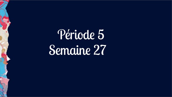 Période 5 semaine 27 S / Z / F | Genially