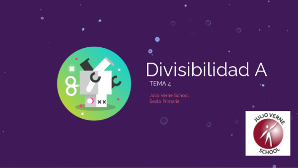 T4. Divisibilidad (6ºB) | Genially