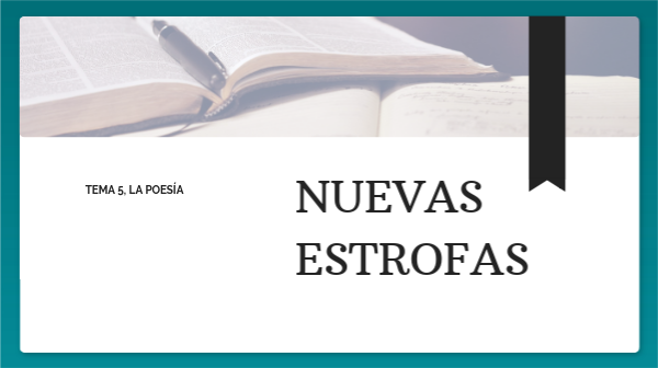 NUEVAS ESTROFAS | Genially