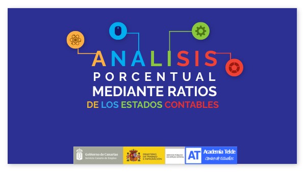 UF0314 ANÁLISIS MEDIANTE RATIOS ESTADOS CONTABLES | Genially