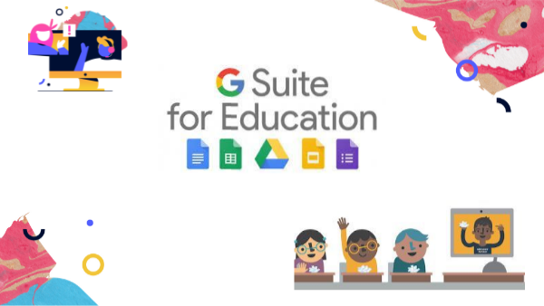 GSUITE FOR EDUCATION