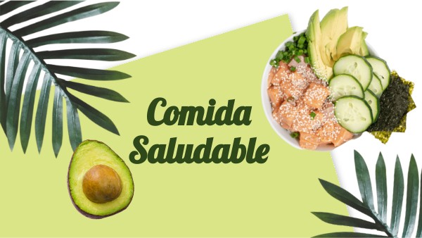 COMIDA SALUDABLE