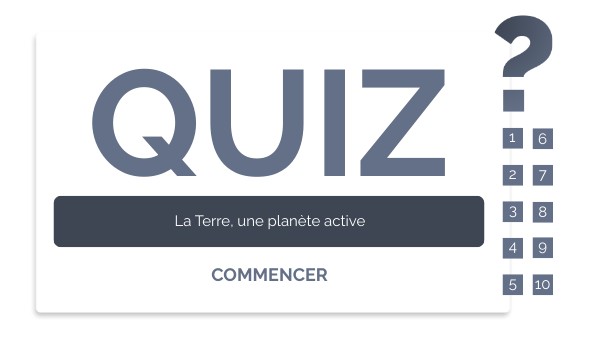 QUIZ Terre planète active | Genially