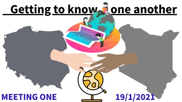 Meeting One - Getting to know one another