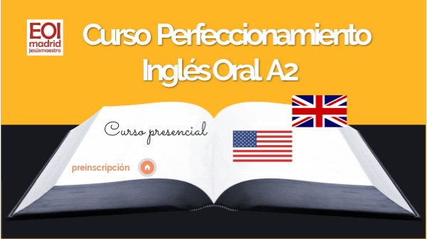Inglés Oral A2 | Genially
