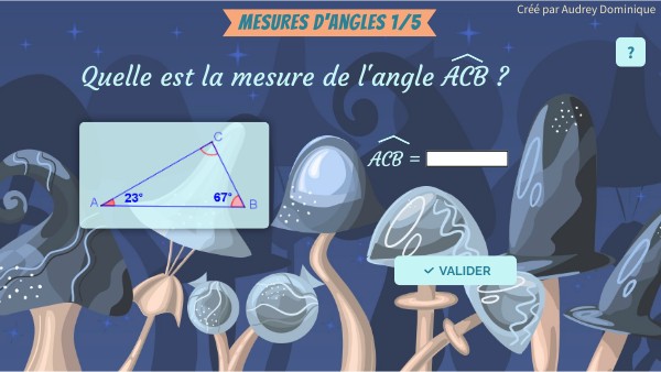 Mesures d'angles dans un triangle | Genially