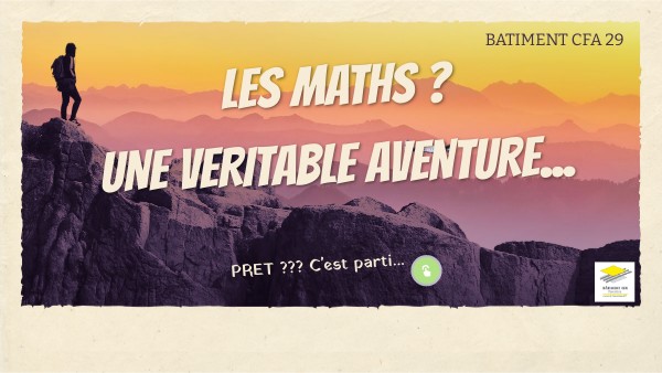 ESCAPE GAME.... EN MATHS