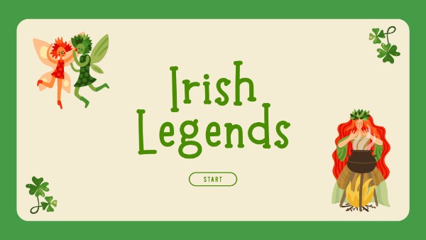 Irish Legends | Genially