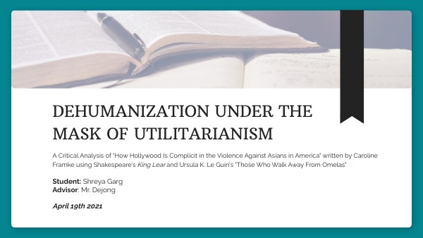 Dehumanization under the mask of Utilitarianism