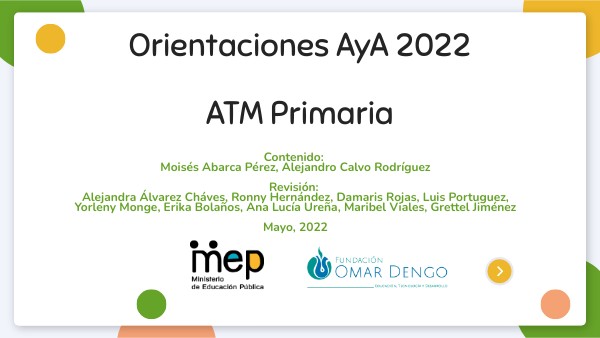 Orientaciones AyA ATM Primaria (y Preescolar) | Genially