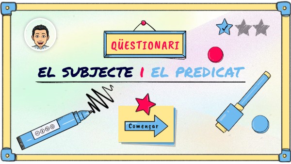 Qüestionari del subjecte i el predicat