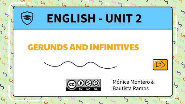 GERUND AND INFINITIVE PRESENTATION | Genially