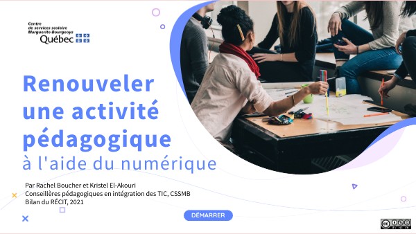 RÉCIT : Renouveler une activité péd. avec le numérique | Genially