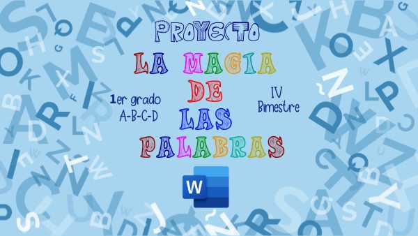 La Magia De Las Palabras