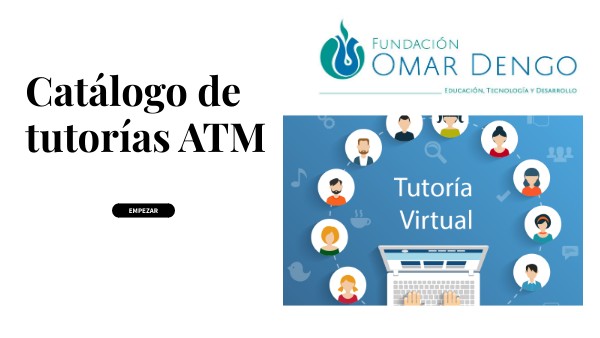 CATÁLOGO DE TUTORÍAS ATM | Genially