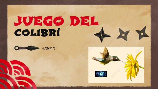 EL JUEGO DEL COLIBRÍ