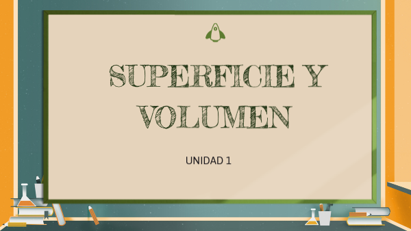 Superficie y volumen | Genially