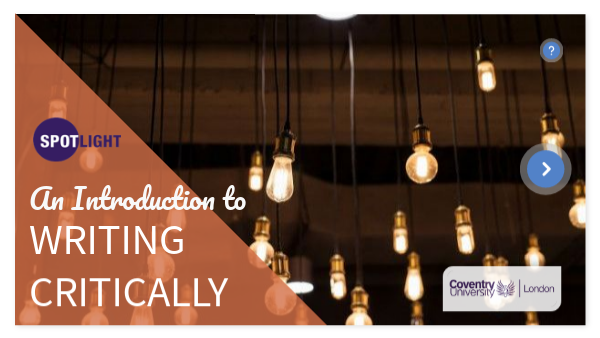 Spotlight Self-Study Tutorial Writing Critically 1