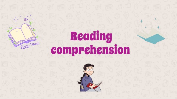 Reading comprehension | Genially