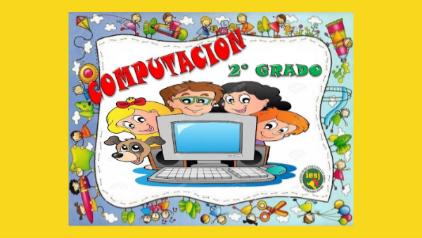 COMPUTACIÓN 2° GRADO_DIAGNOSTICO | Genially