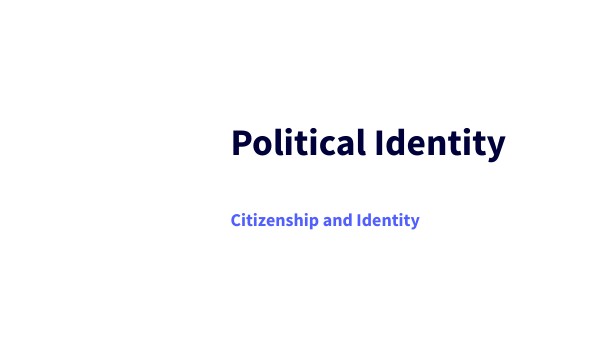 Citizenship and identity | Genially