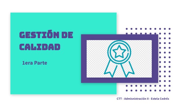 GESTION DE CALIDAD | Genially