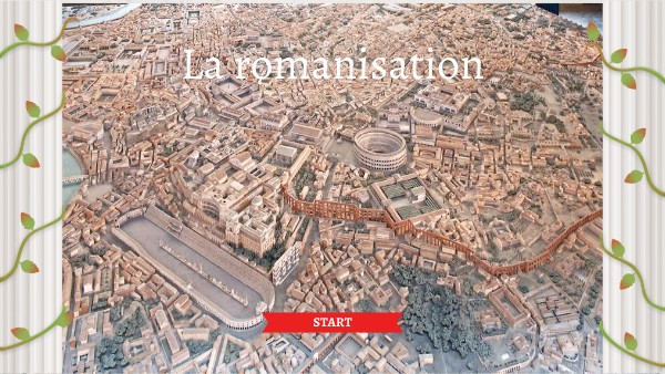 La romanisation | Genially