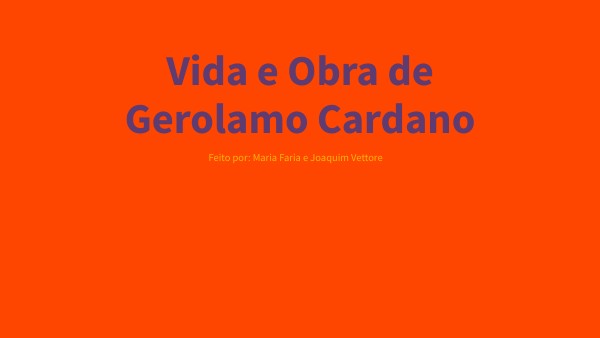 VIDA E OBRA DE GEROLAMO CARDANO | Genially