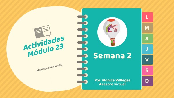 Instrucciones M23 S2 | Genially