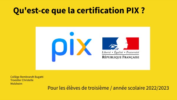 La certification PIX pour les 3èmes | Genially