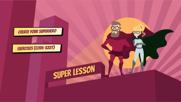 4e1- Who wants to be a superhero? Tache finale