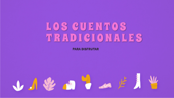 CUENTOS TRADICIONALES editable | Genially