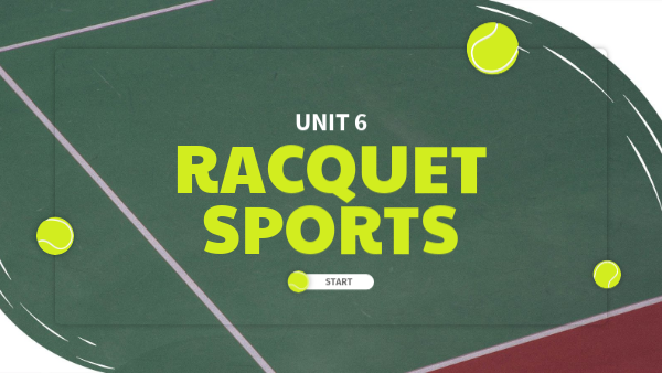 2020 Unit 6. Racquet sports | Genially