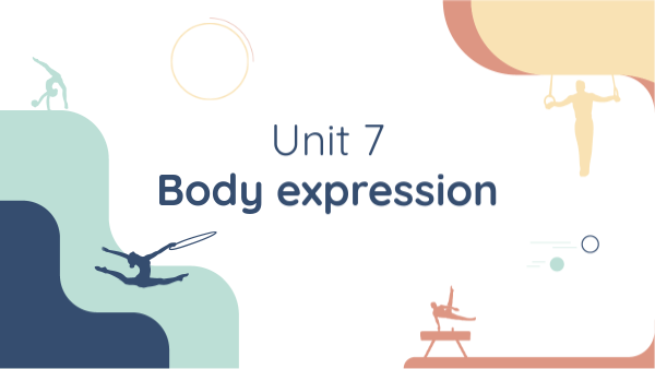 2020 Unit 7. Body expression | Genially