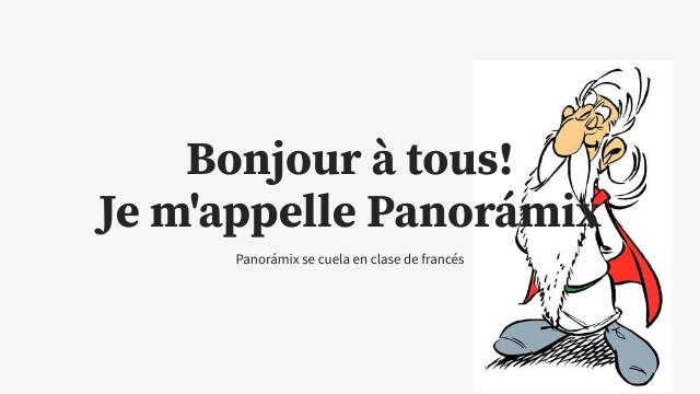 panorámix en clase de francés | Genially