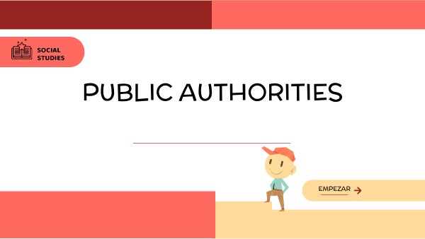 PUBLIC AUTHORITIES | Genially