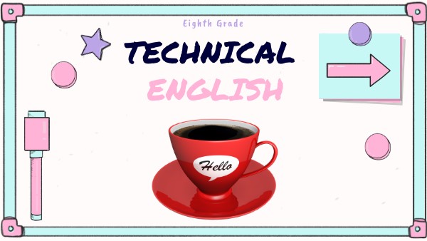 Nov 2nd - TECHNICAL ENGLISH | Genially