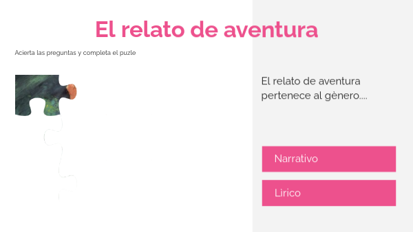 El relato de aventura | Genially