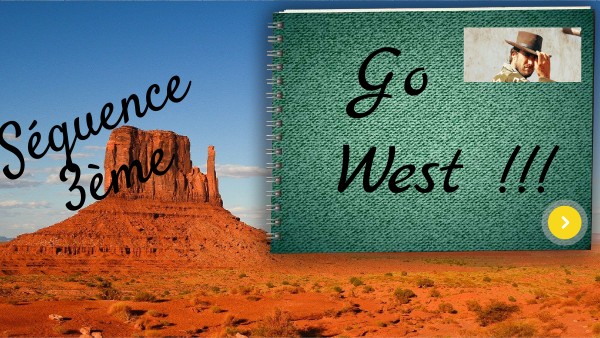 Go West 3ème