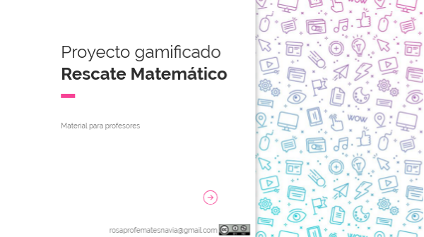 Proyecto Rescate Matemático | Genially