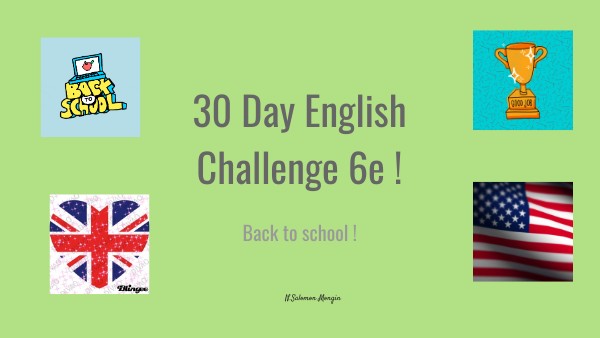 30 DAY CHALLENGE 6ème | Genially